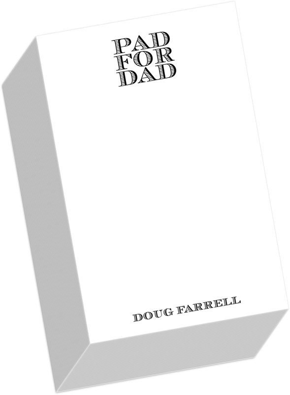 Notepads by iDesign - Pad For Dad (Chunky): More Than Paper